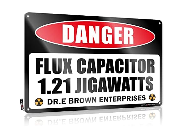 CakJuice Flux Capacitor 1.21 Jigawatt Tin Sign