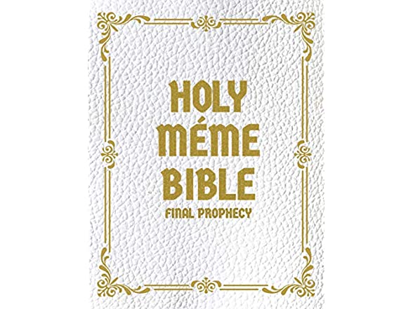 Dank Tank Holy Meme Bible 2019